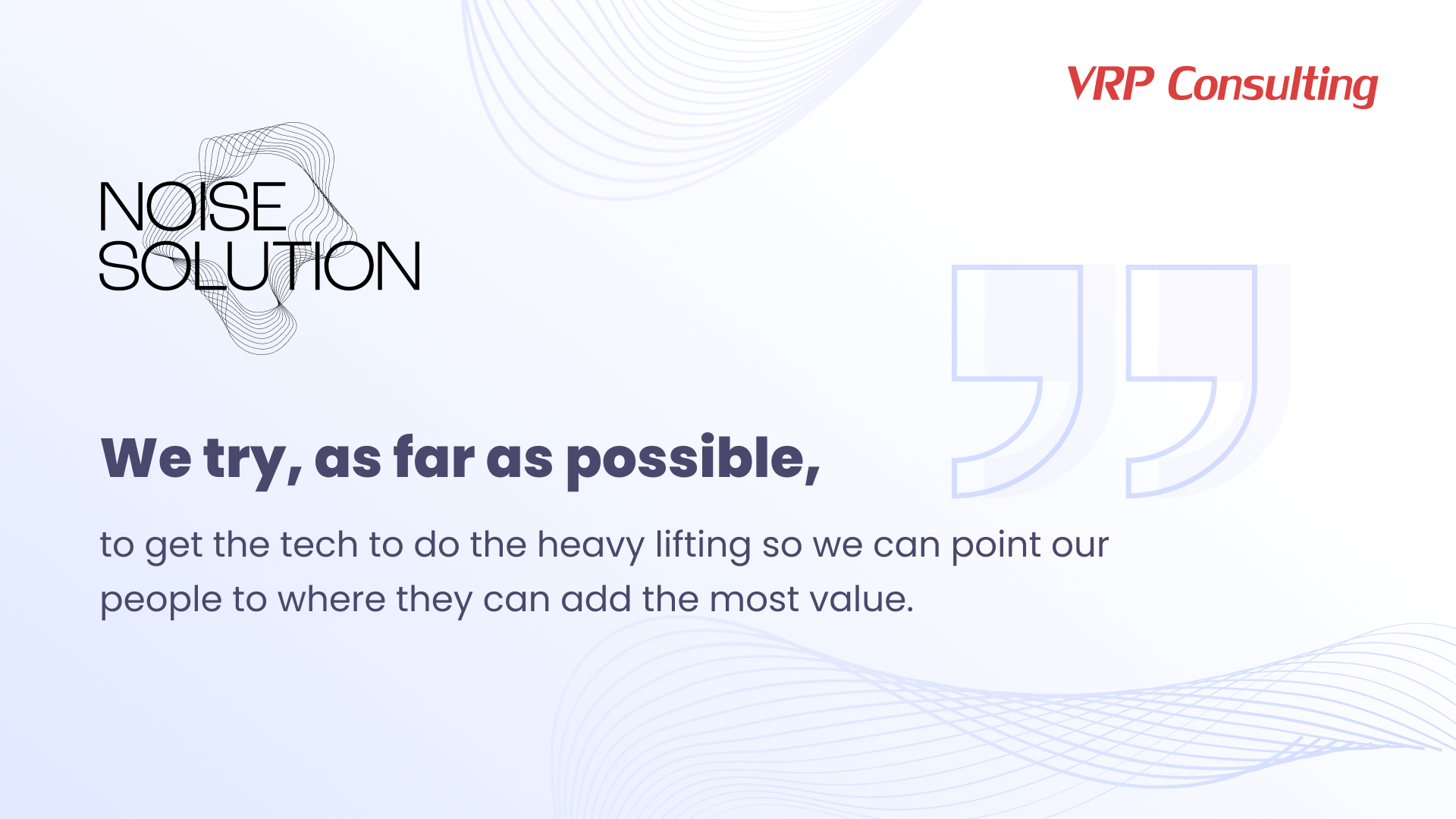 Noise Solution Interview on AI Journey | VRP Consulting